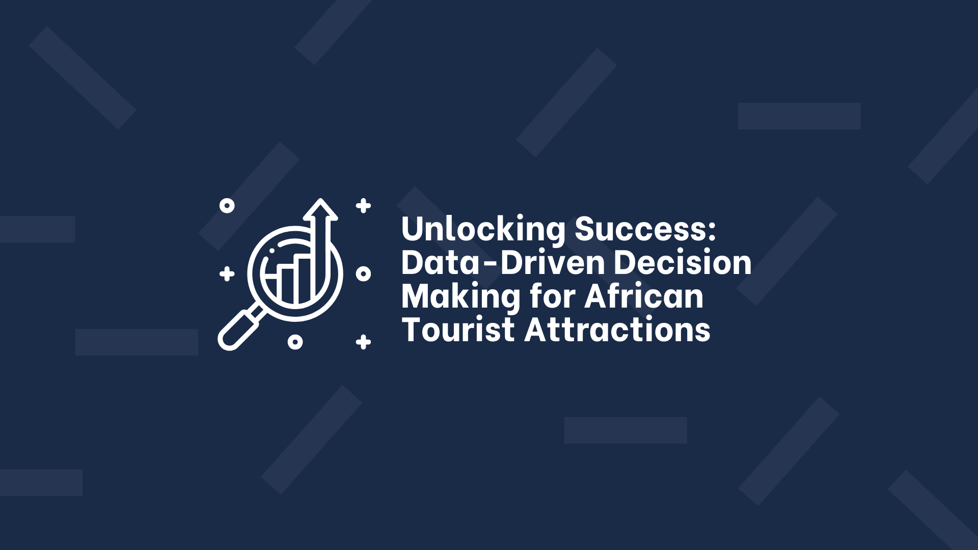 Direx | Unlocking Success: Data-Driven Decision-Making for African ...
